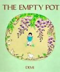 The Empty Pot, by Demi | Kids' Lit Corner